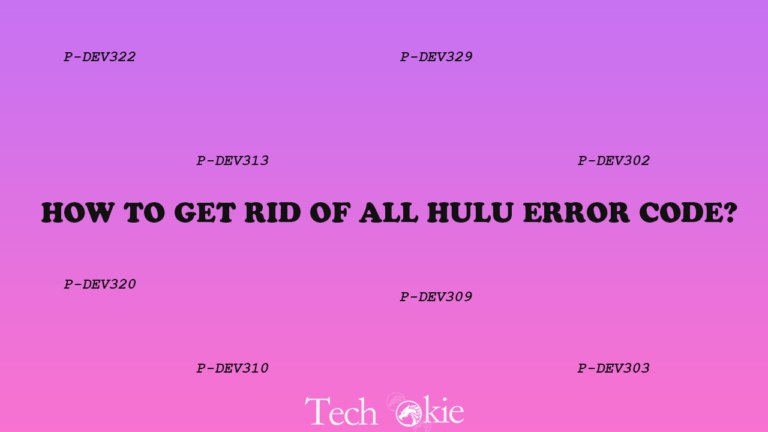 How to get rid of Hulu error code? - TECHOKIE